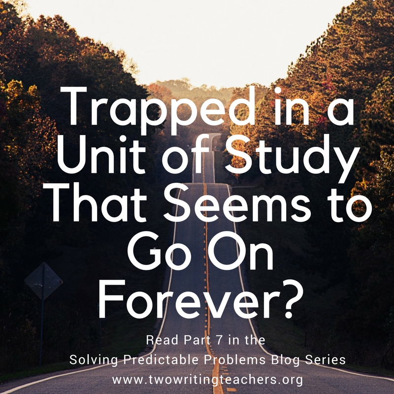 Units of Study That Go On Forever: Solving Predictable Problems – TWO ...