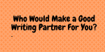 Seen, Valued, Heard: Writing Partnerships to Establish Community – TWO ...