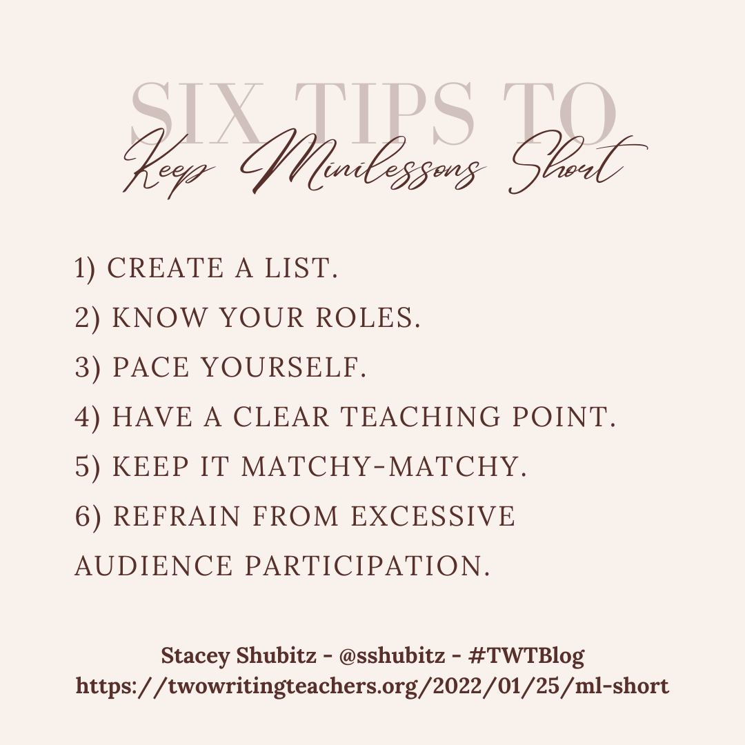 Six Tips to Keep Minilessons Short: Maximizing Writing Time – TWO ...