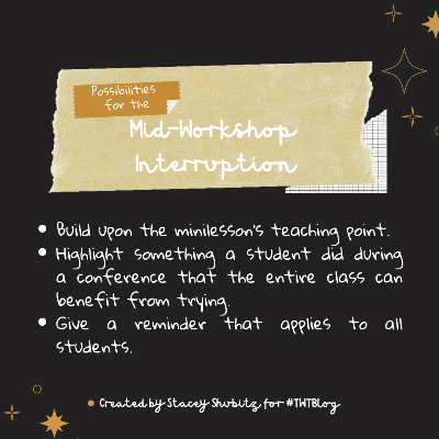 The Mid-Workshop Interruption: An Opportunity for Instruction During ...