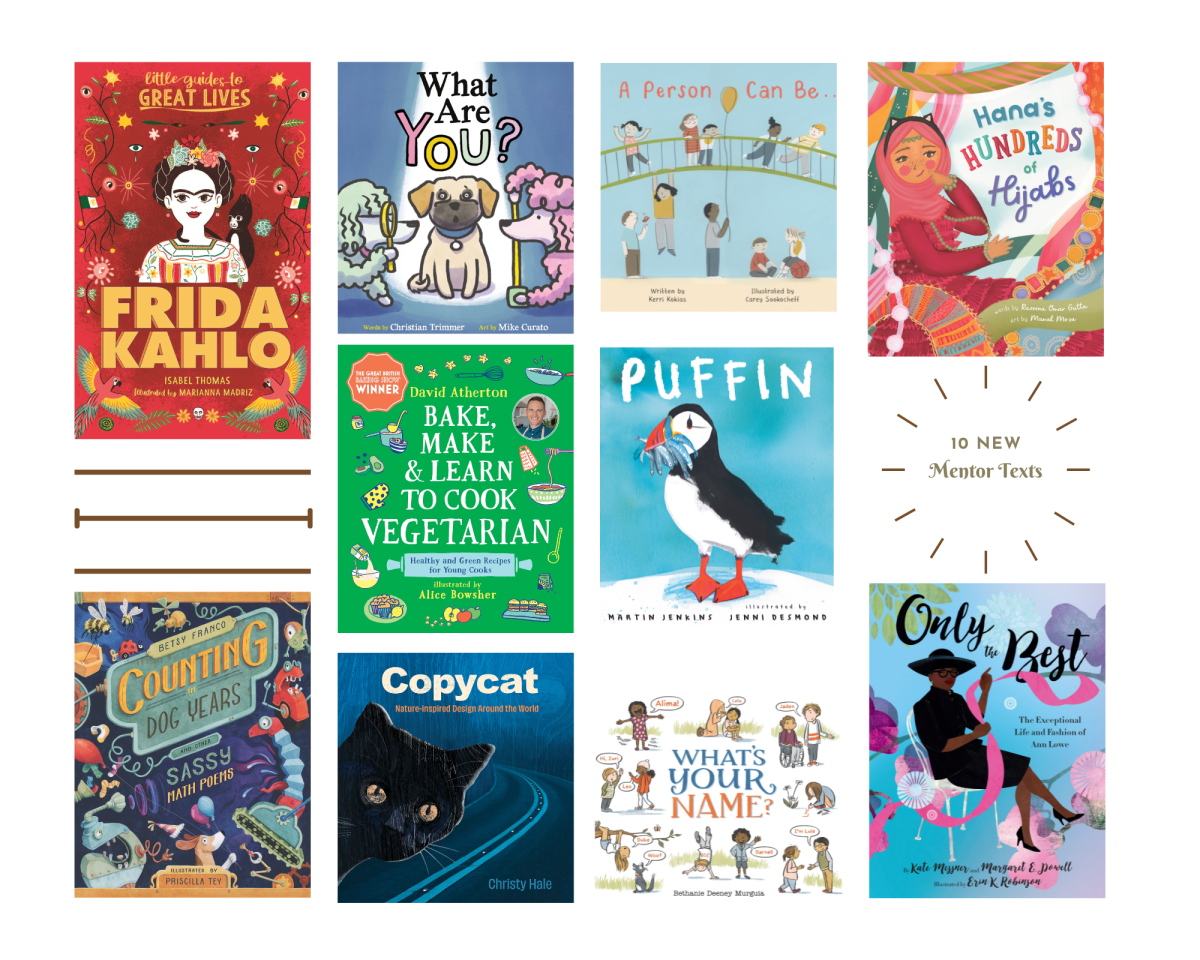 Tapping Into the Power of Some New Mentor Texts – TWO WRITING TEACHERS